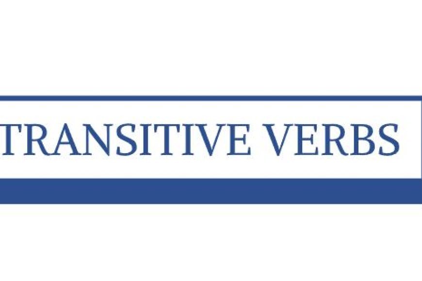 TRANSITIVE VERBS